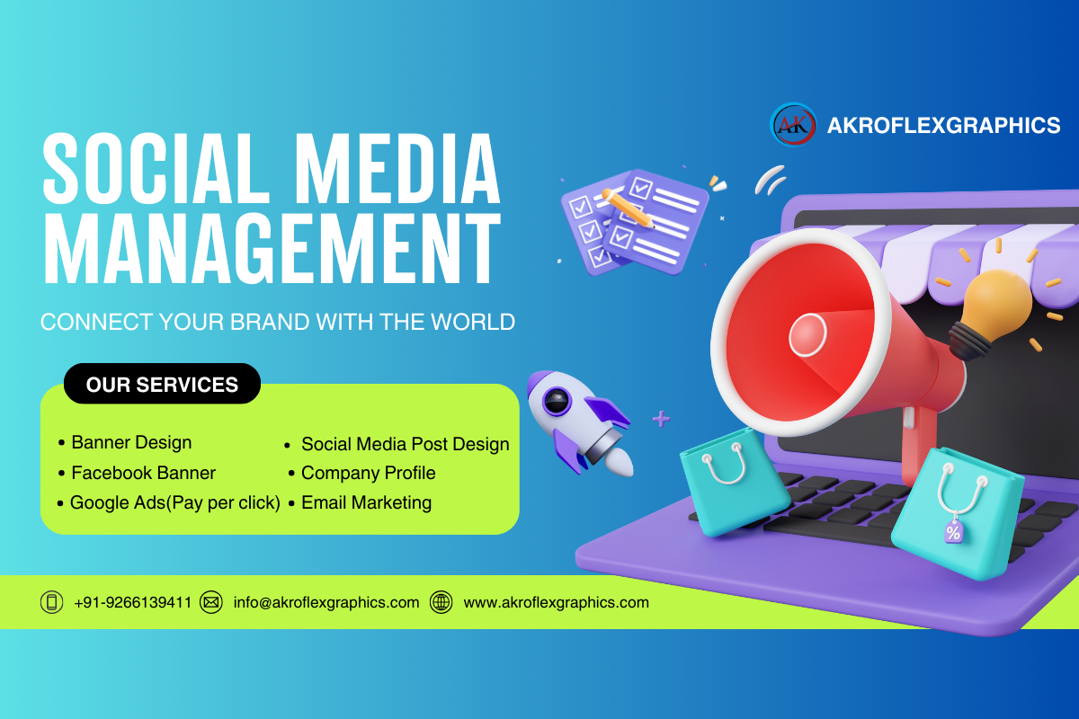 Akroflex Graphics Pvt. Ltd Strategic Social Media Management That Grows ...